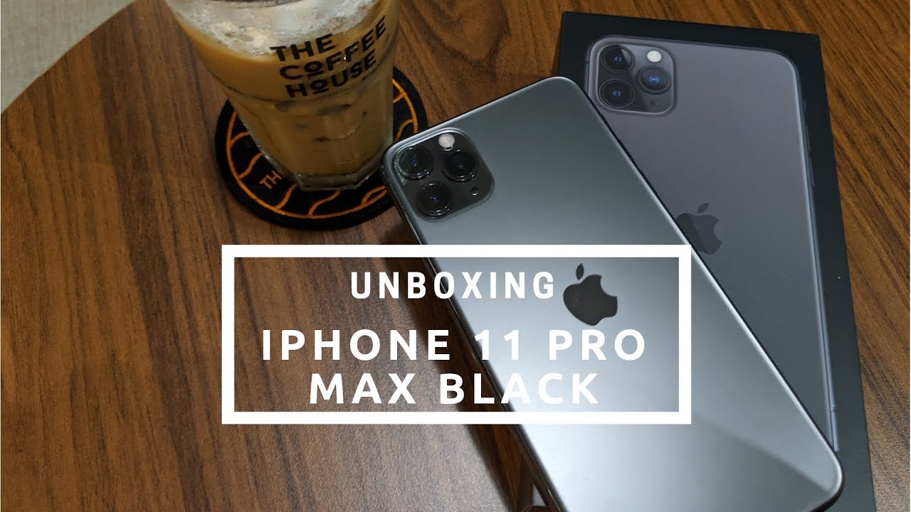 [4K] Đập hộp iPhone 11 Pro Max Black - Unboxing iPhone 11 Pro Max - YouTube