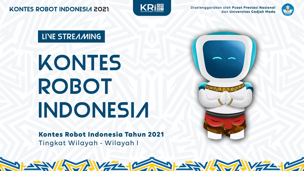 Kontes Robot Indonesia (KRI) Wilayah 1 2021 - Day 2 - YouTube