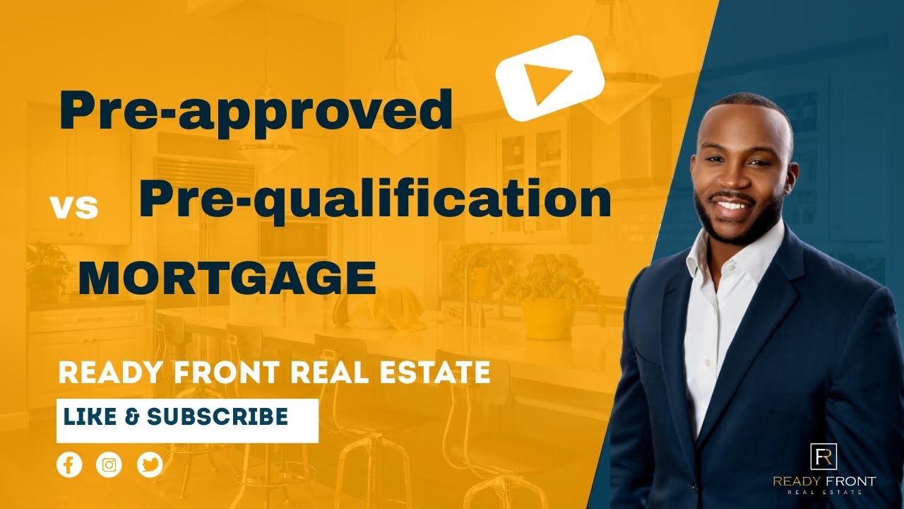 Pre-approved vs Pre-Qualification Mortgage | Home Buying Process ...