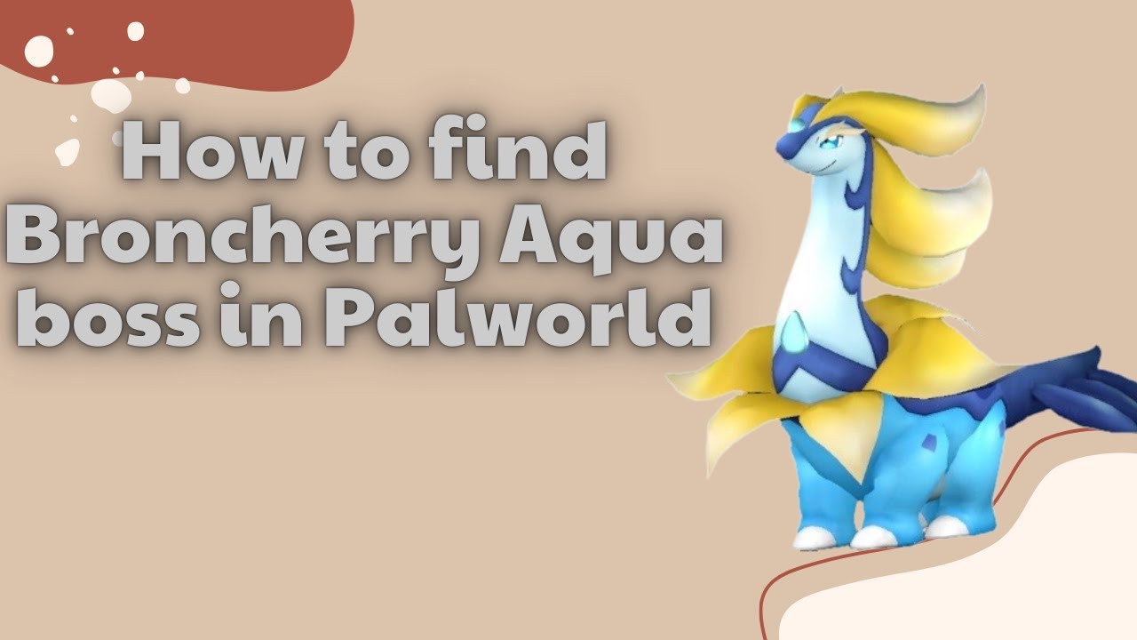How to find Broncherry Aqua boss in Palworld - YouTube
