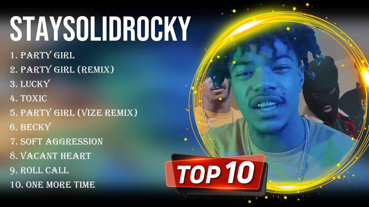 Best Songs of StaySolidRocky full album 2023 ~ Top 10 songs - YouTube