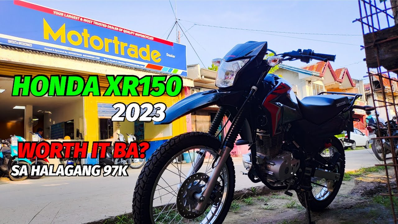 HONDA XR150 2023 | WORTH IT BA SA HALAGANG 97K | OFF ROAD MOTORCYCLE ...