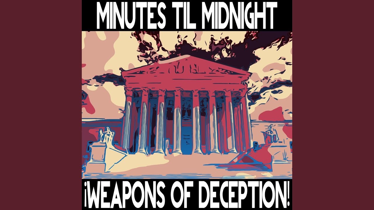 Weapons Of Deception Youtube Music