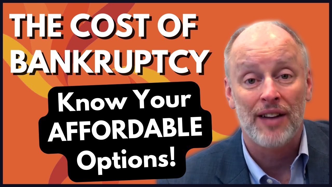 The Cost of Bankruptcy | Know Your Affordable Options! - YouTube