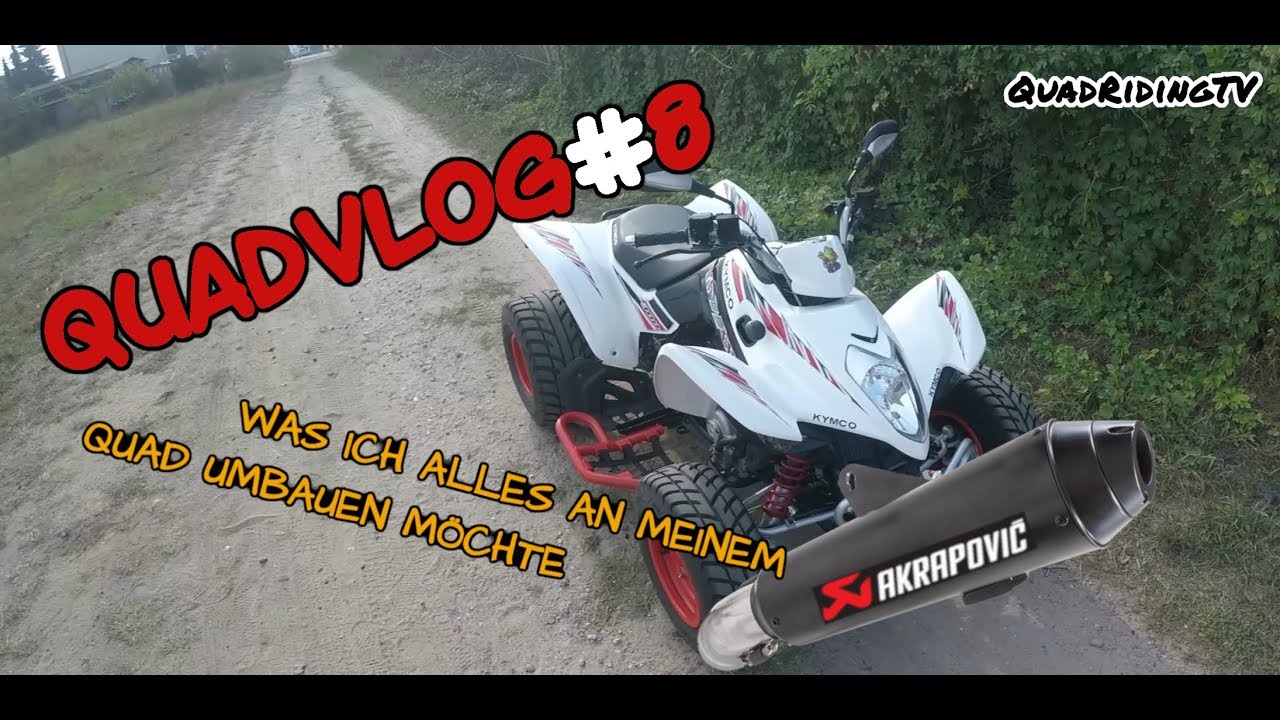 Quadvorstellung#Tuning und Umbau #Quad Vlog 8 - YouTube