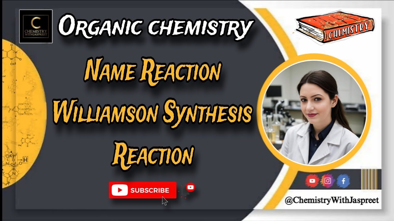 Williamson Synthesis Reaction | Super Trick | Organic Reactions | Name ...