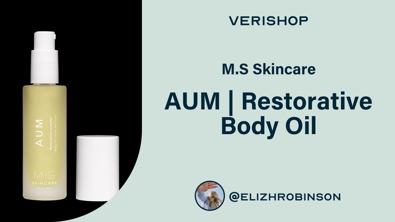 M.S Skincare AUM | Restorative Body Oil Review - YouTube