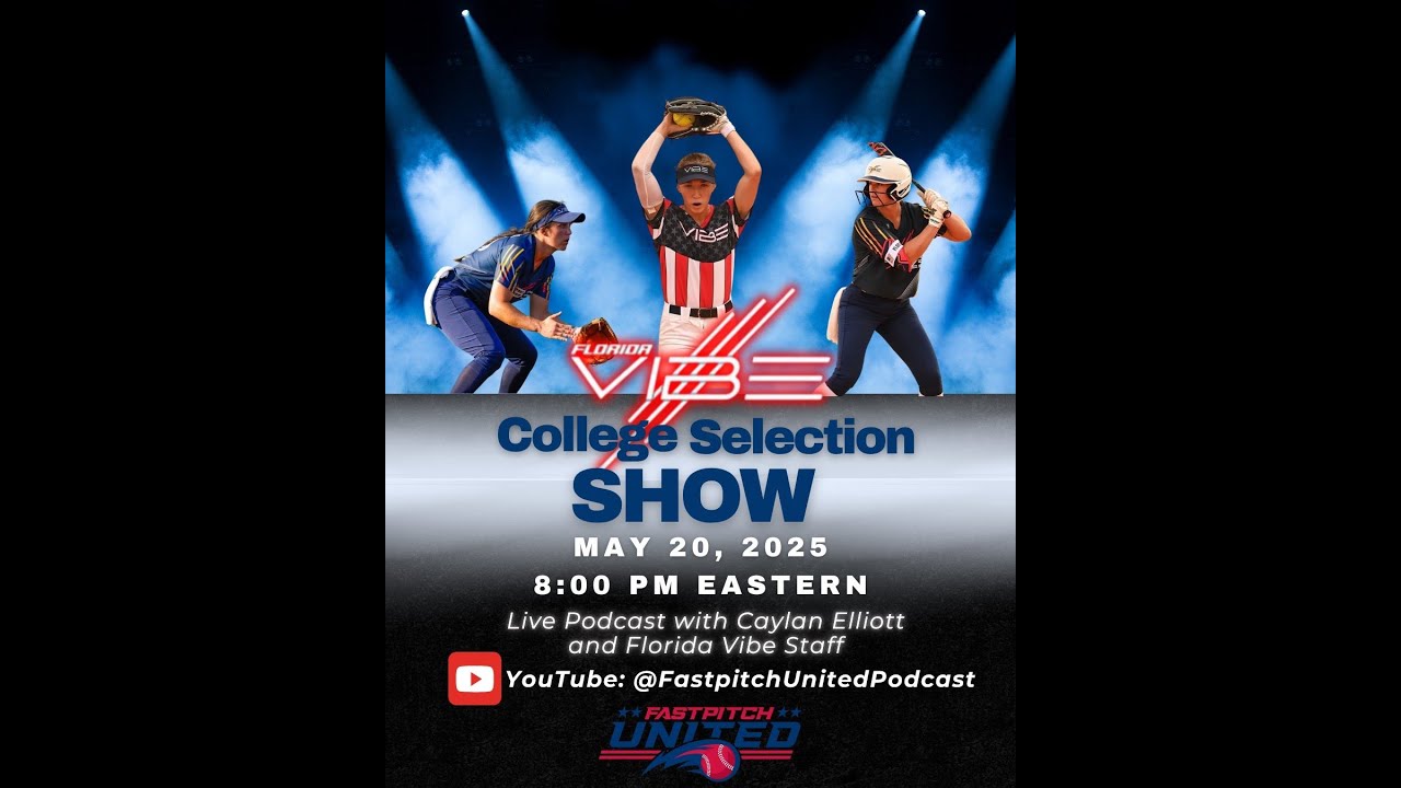 2025 FL Vibe College Selection Show - YouTube