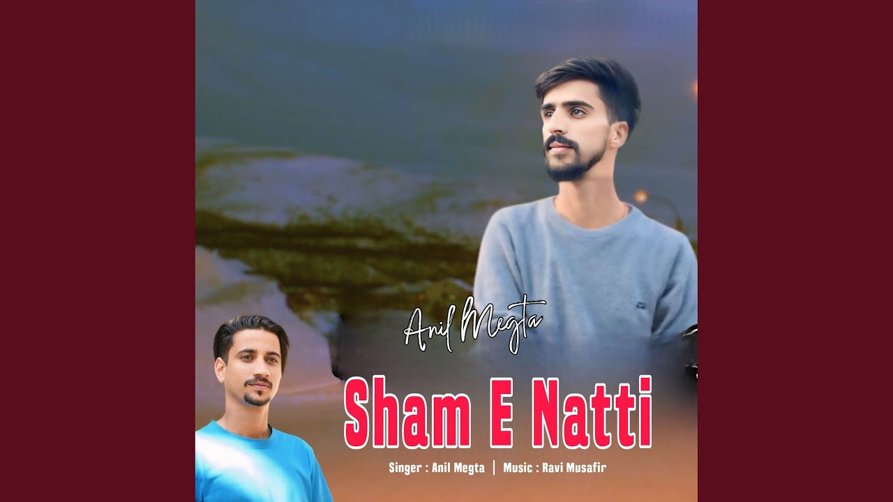Sham E Natti - YouTube