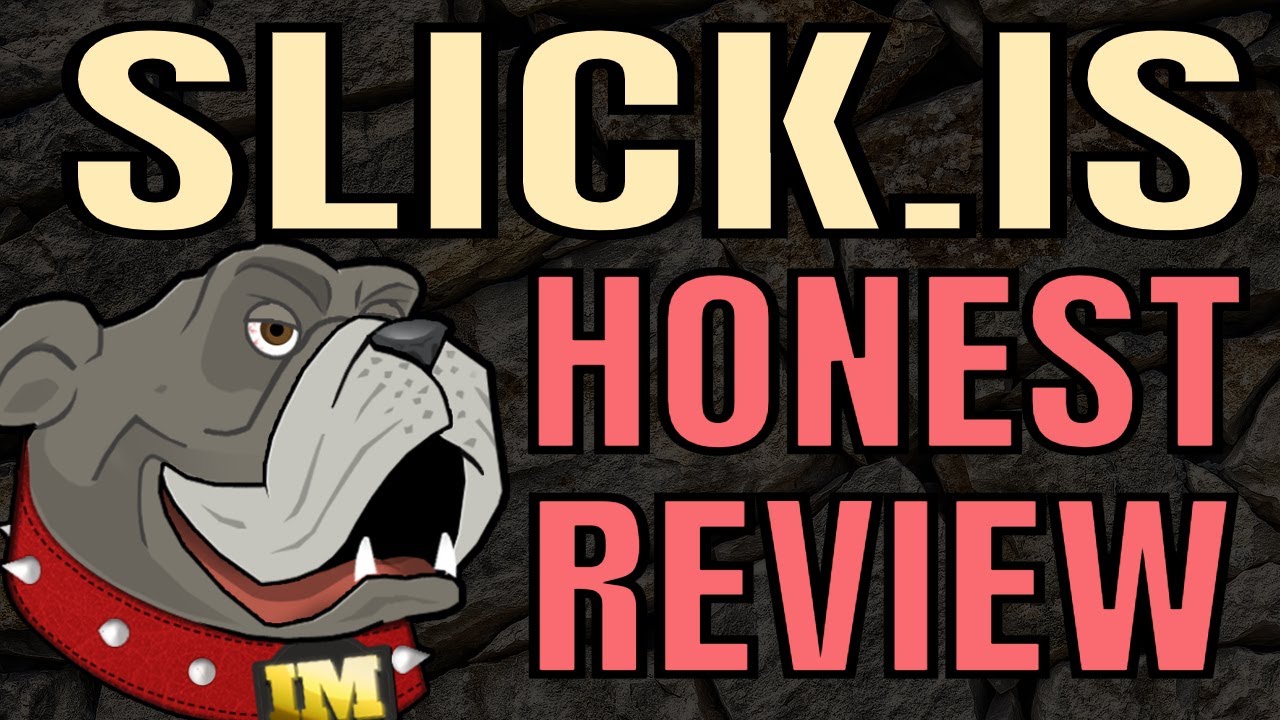 Slick Full Review - YouTube