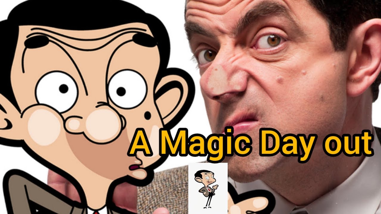 Mr bean: A Magic Day out - YouTube