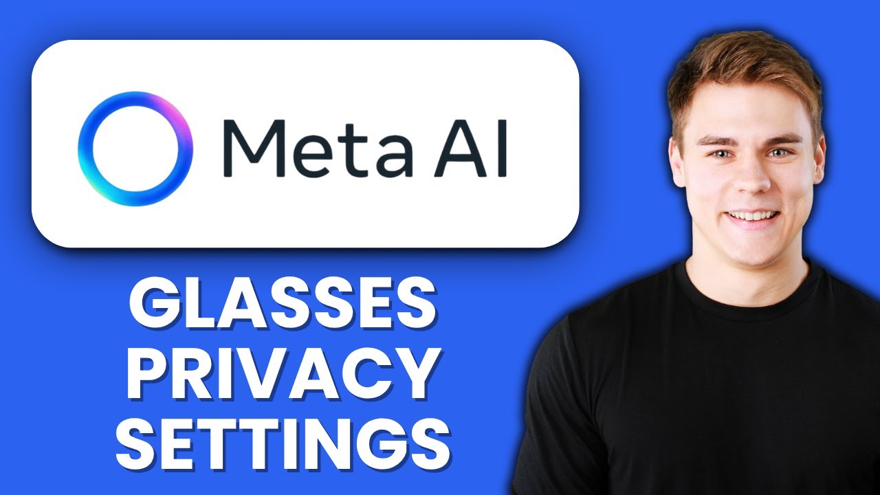 NEW! Meta AI Privacy Settings on Glasses (2025) 🕶️ | How to Control ...