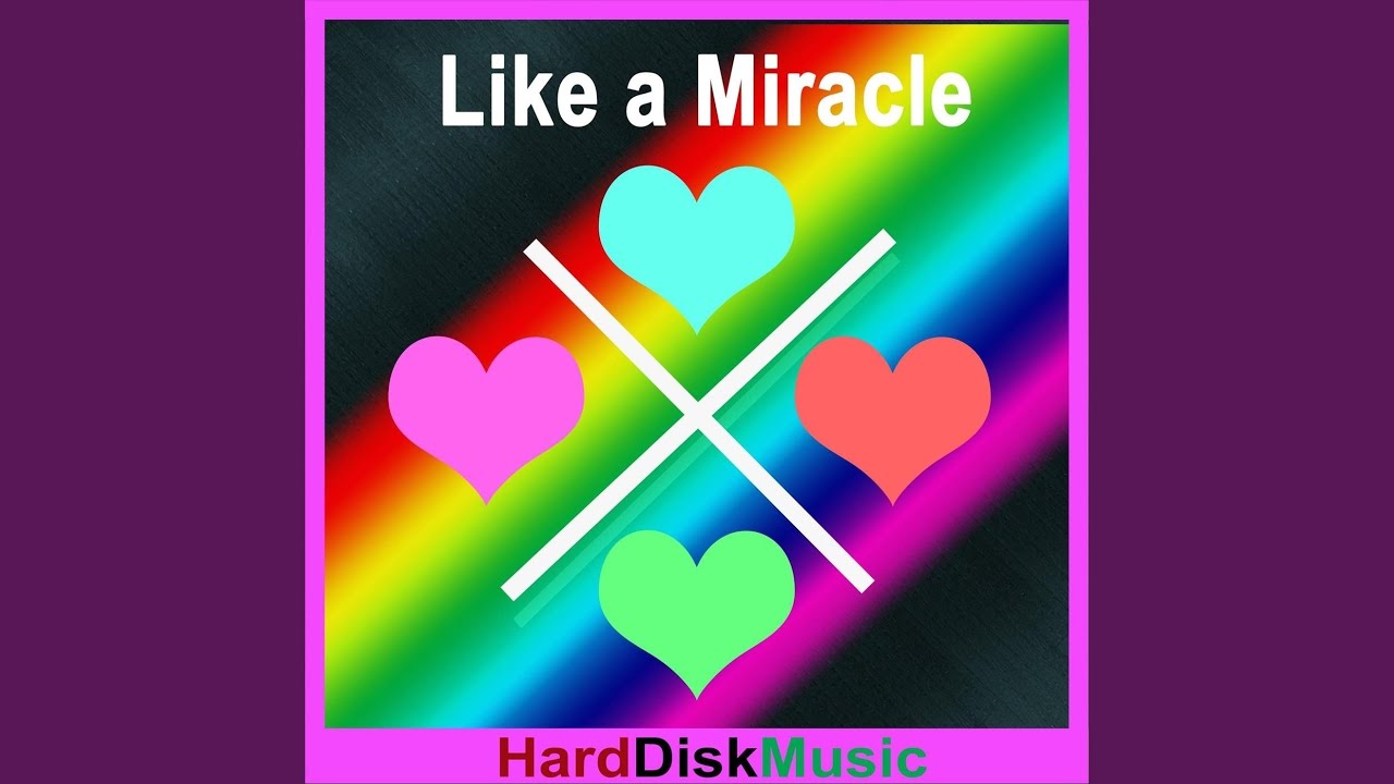 Like a Miracle - YouTube