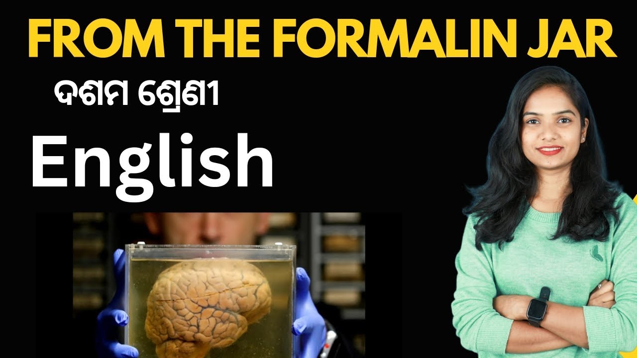 From The Formalin Jar Class 10 In Odia From The Formalin Jar Question from-the-formalin-jar-class-10-in-odia-from-the-formalin-jar-question