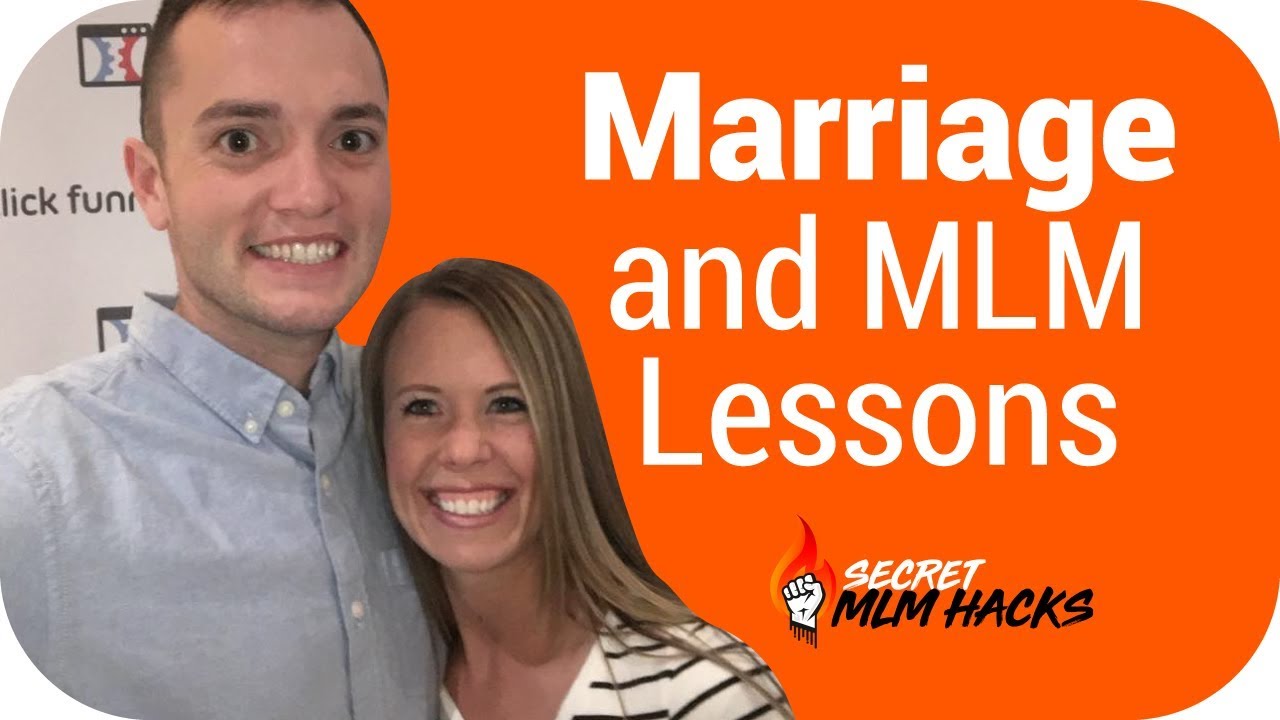 Marriage and MLM Lessons - YouTube