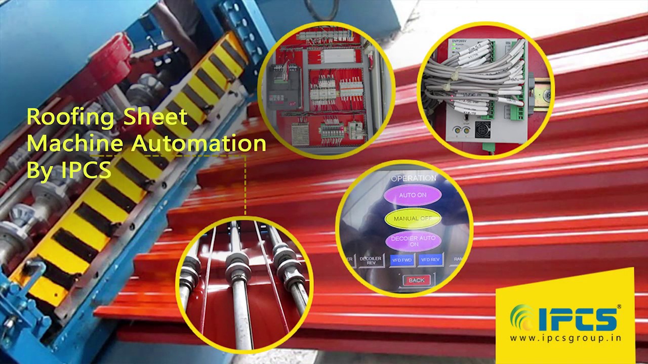 Fully Automated Roofing Sheet Making Machine | IPCS Automation | Delta ...