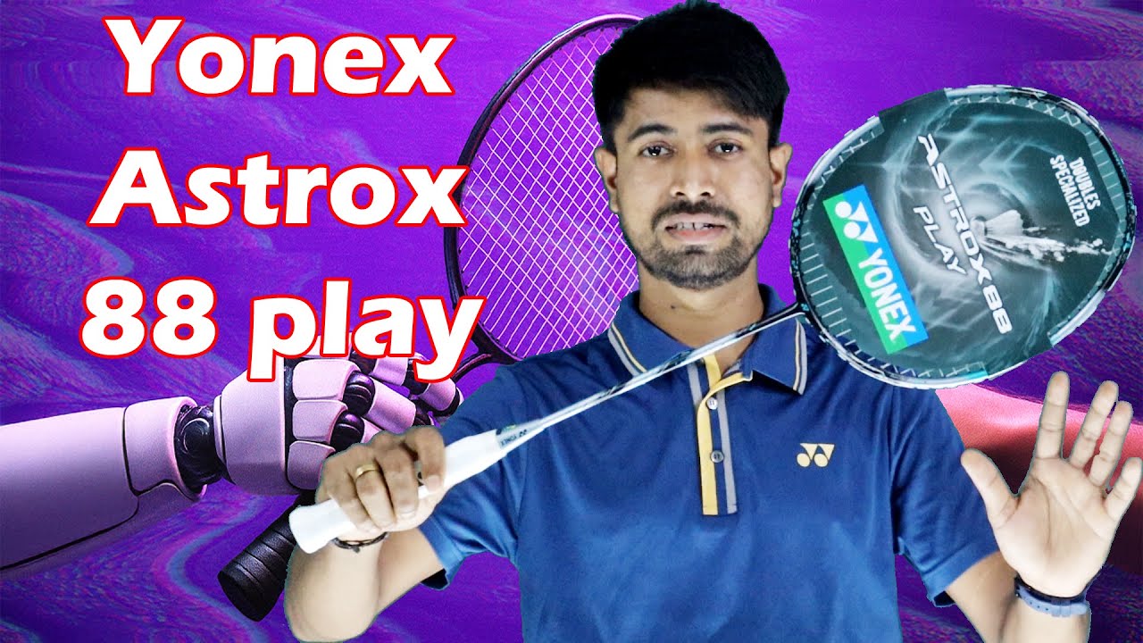 Yonex Astrox 88 Play Review | Doubles Specialist Badminton Racket 🔥 ...