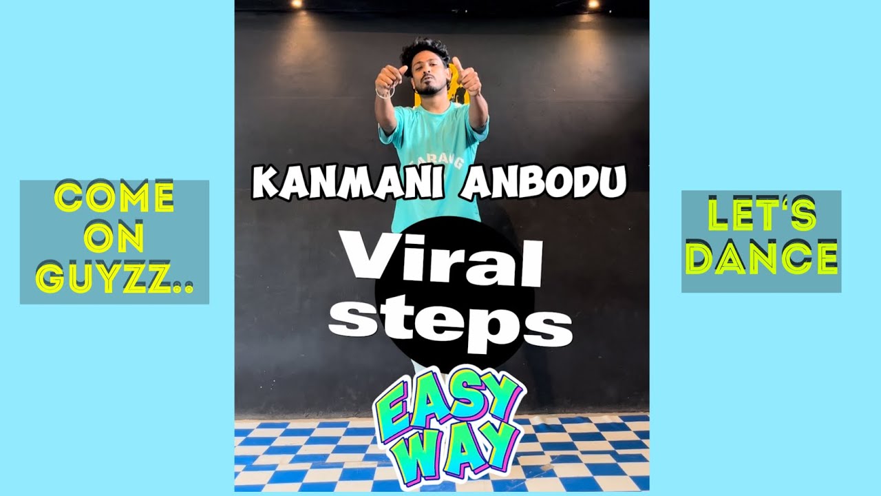 Kanmani anbodu detailing dance TUTORIAL | viral steps | Saji tarang | tarang dance company - YouTube