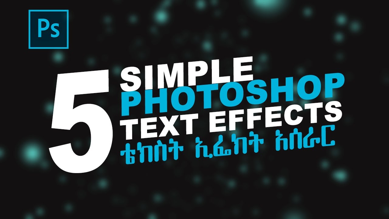 5 Simple Photoshop Text Effects for You by Netsishop - YouTube