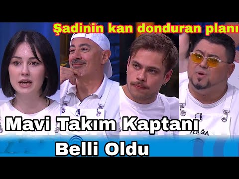 Masterchefte Mavi Takım Kaptanı Belli Oldu Büyük Kavga İşte Oluşan Yeni Takımlar 
