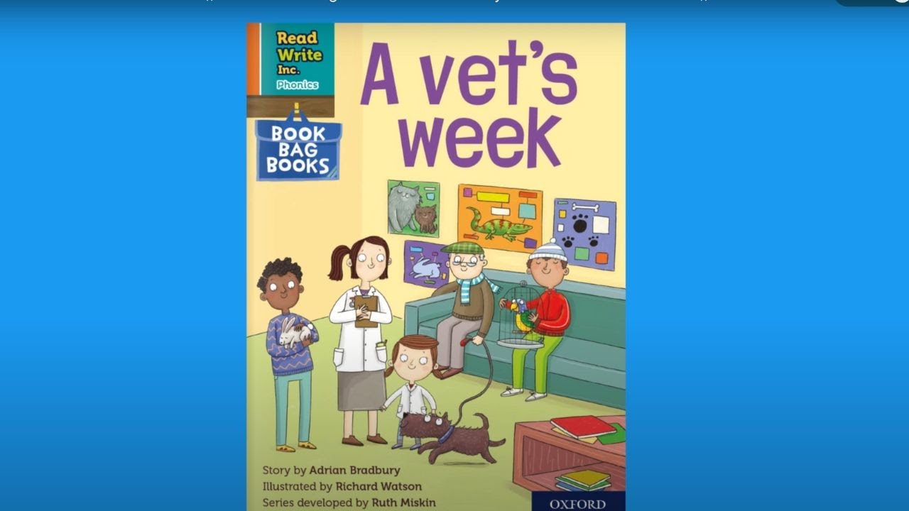 Book name: A vet's week || Oxford Reading Book for PYP & Early Years IB ...