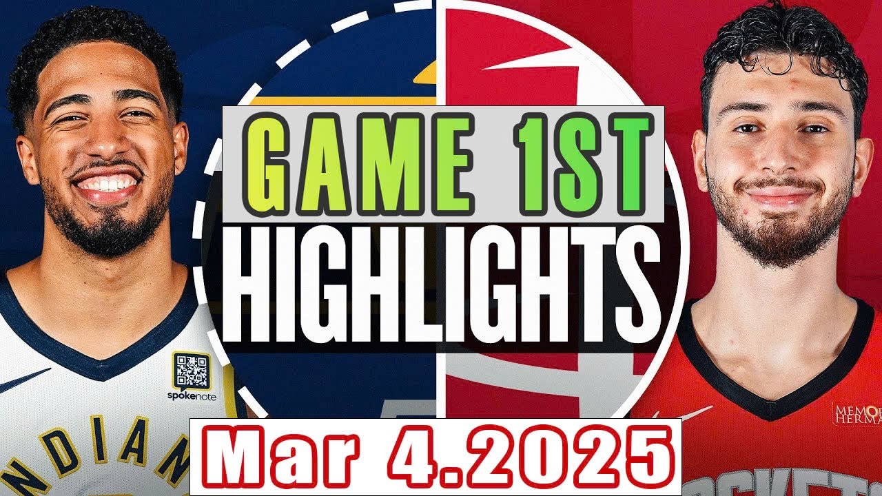 Indiana Pacers Vs Houston Rockets Game 1st Highlights Mar 4,2025 NBA ...