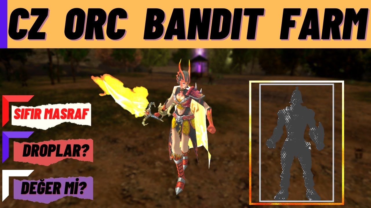 CZ ORC BANDİT FARM SLOTU | KİMSENİN DENEMEDİĞİ SLOT | Knight Online ...