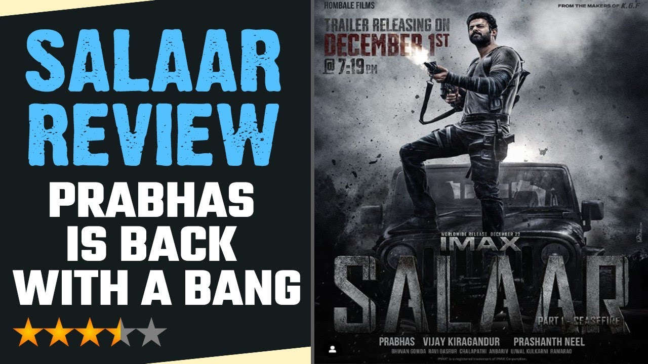 Salaar Review: Prabhas makes a strong comeback with this Prashanth Neel ...