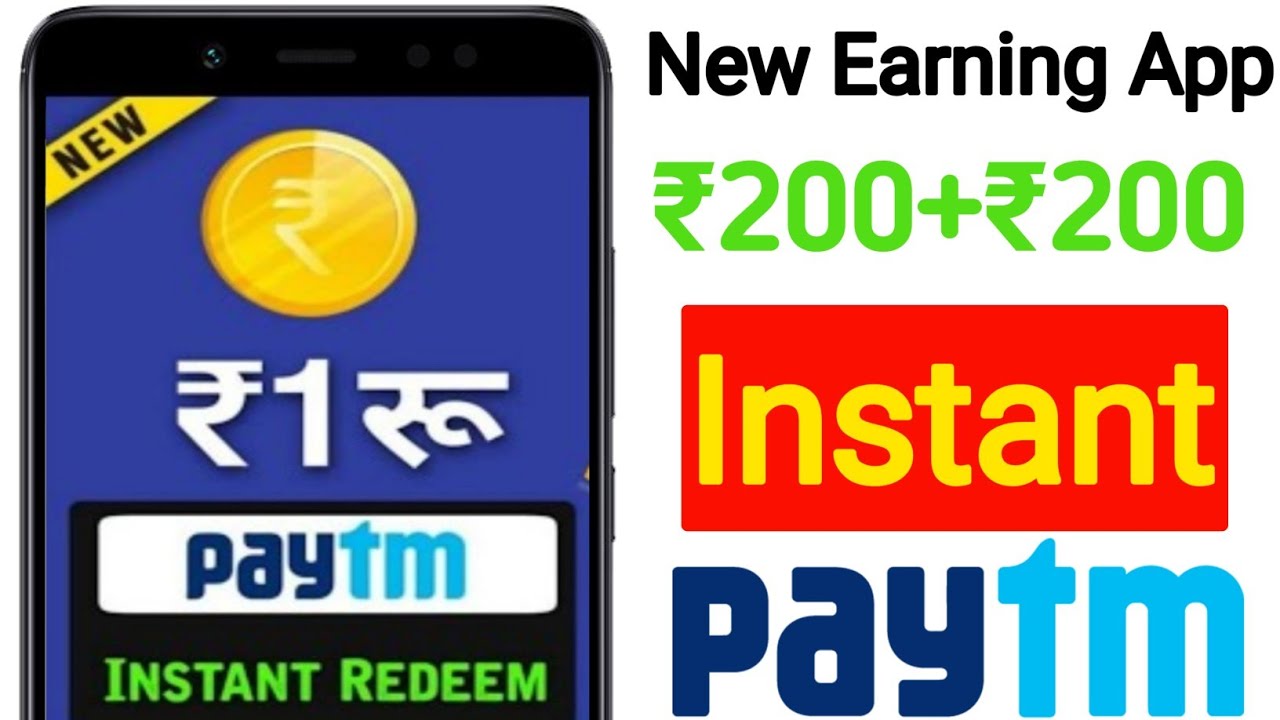 New Earning App Free Paytm ₹200 Rs Instant payment Paytm cash - YouTube