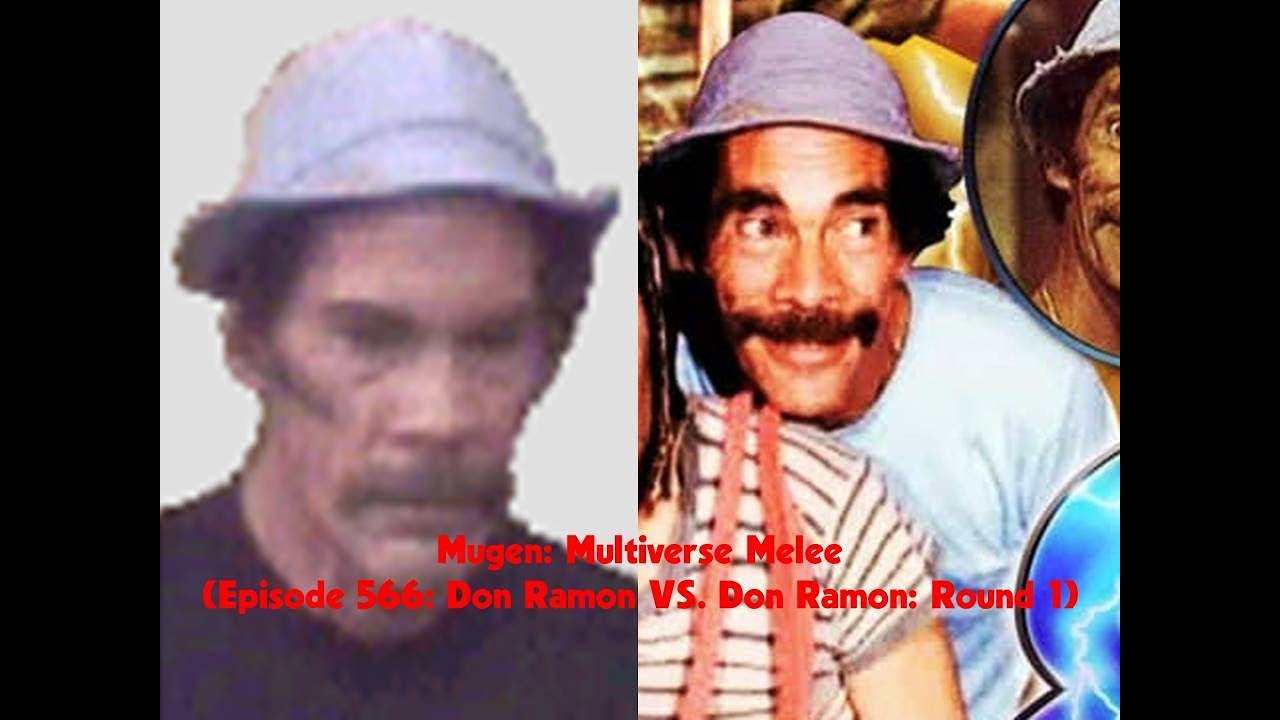 Mugen: Multiverse Melee (Episode 566: Don Ramon VS. Don Ramon: Round 1 ...