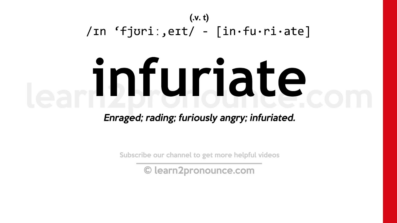 Pronunciation of Infuriate | Definition of Infuriate - YouTube