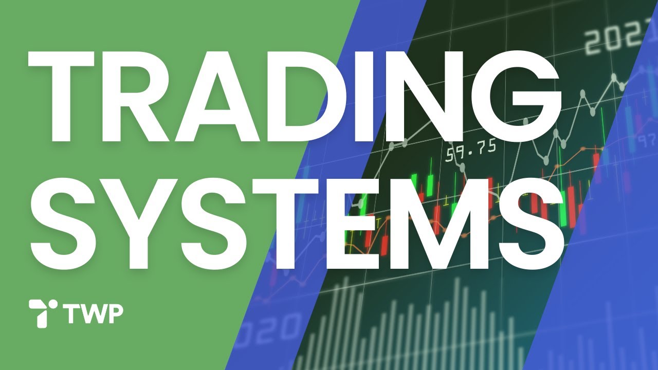 Learn about the importance of a Trading System to help navigate the ...