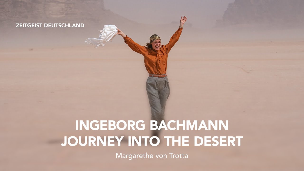 INGEBORG BACHMANN – JOURNEY INTO THE DESERT Clip 2 | RIGA IFF 2023 ...