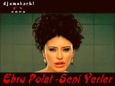 Ebru Polat  - Seni Yerler  2009