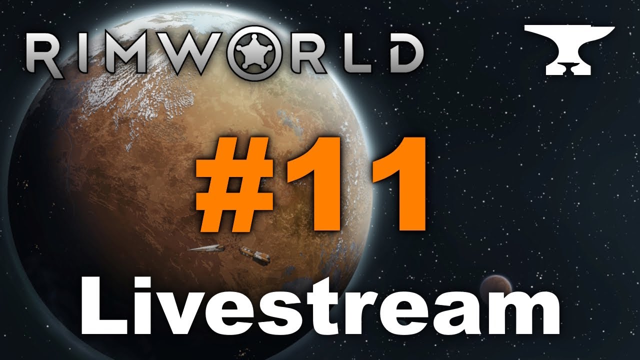 Rimworld: Desert Borg - Part 11 - Livestream - YouTube