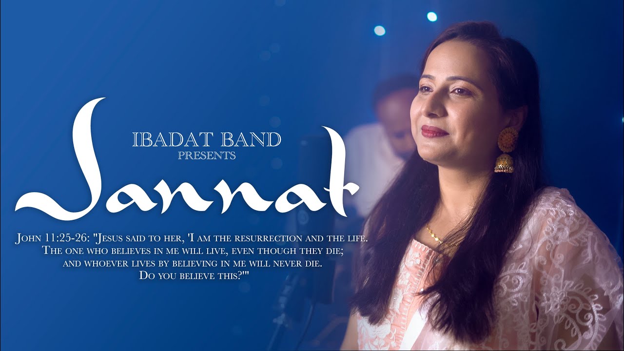 Jannat (Official Video) | | IBADAT BAND | | ft. Neha David, AJ Massey ...