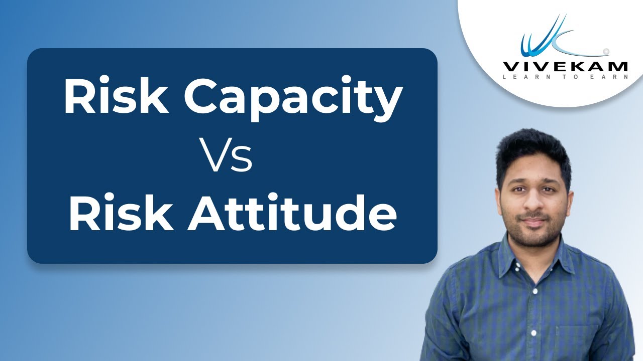 Understand the difference between Risk Attitude and Risk Capacity as an ...