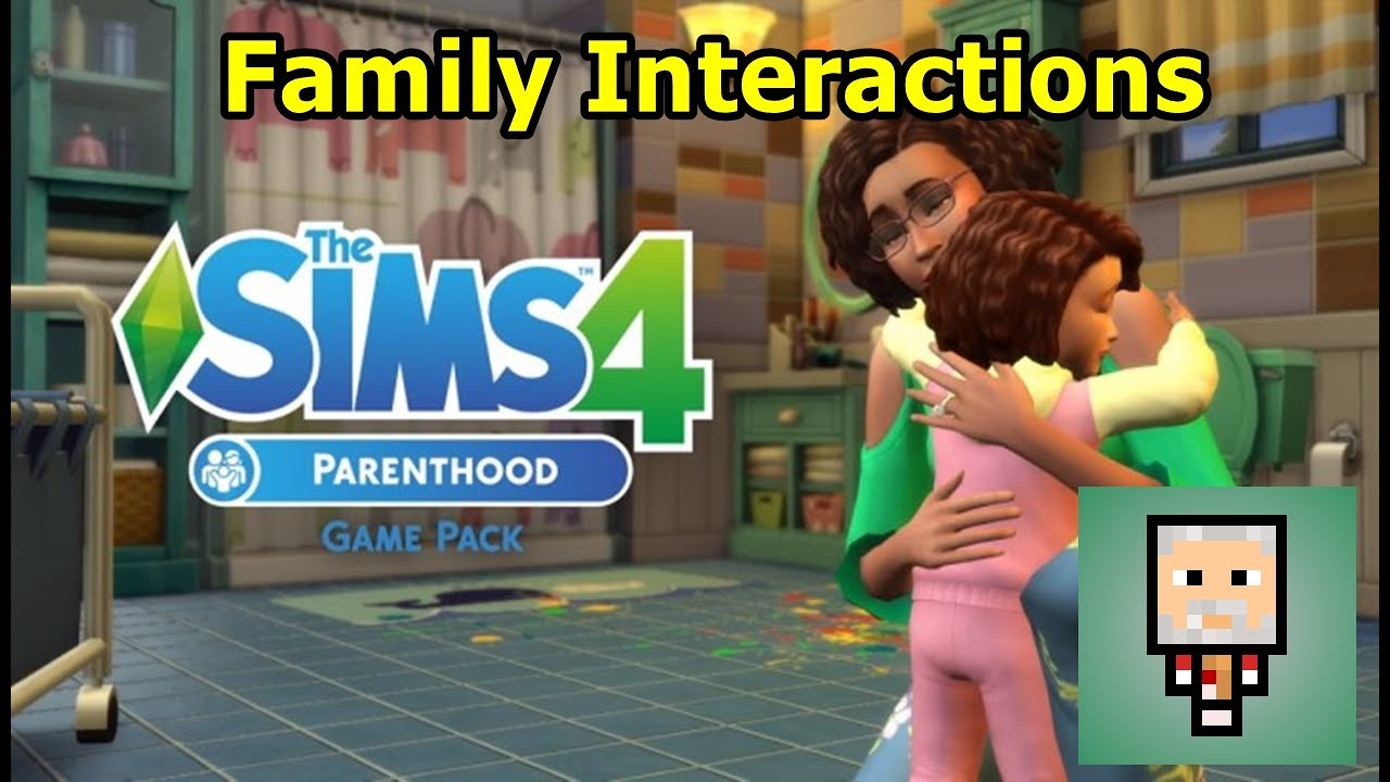 The Sims 4 - Parenthood Gameplay - Family Interactions - YouTube