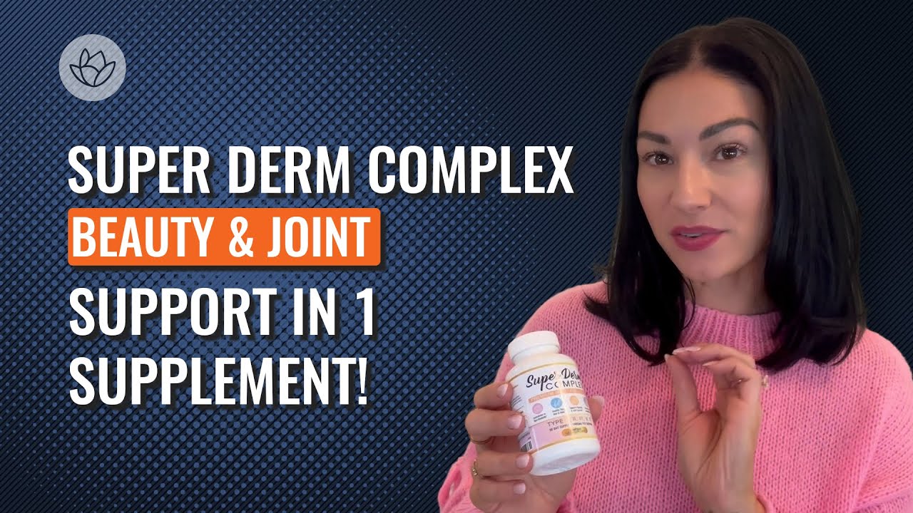 Super Derm Complex Review: 5 Types of Collagen for Beauty & Joint Support! (WATCH NOW) - YouTube