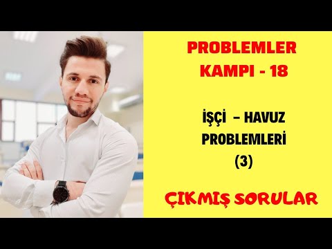 PROBLEMLER KAMPI - 18 (Karışım Problemleri | Çıkmış Sorular)
