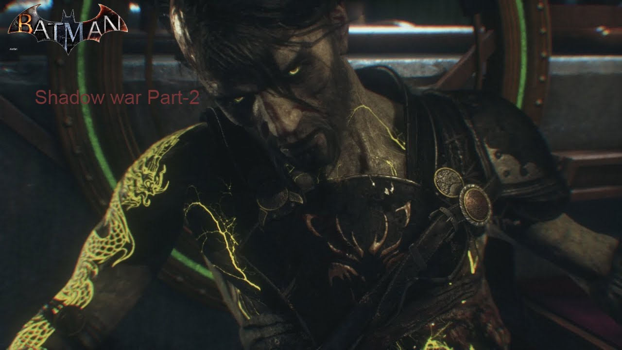 Batman Arkham Knight - Shadow War Part-2 - YouTube