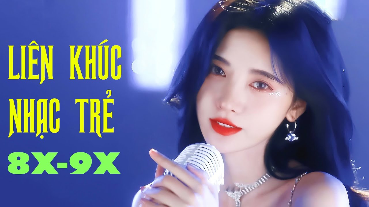 Những ca khúc nhạc trẻ 8x9x ai nghe cũng thuộc (P3) lk nhac tre 8x 9x ...