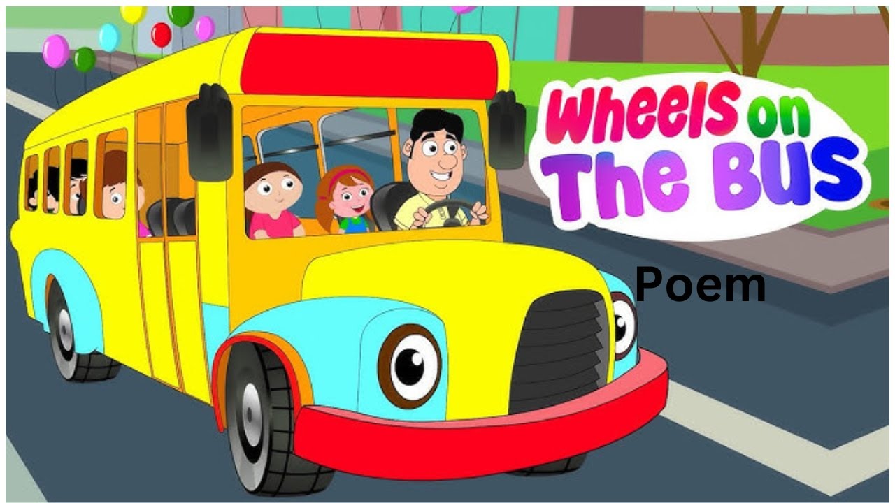 Wheels on the bus poem songs // Wheels on the bus rhymes songs//wheels ...