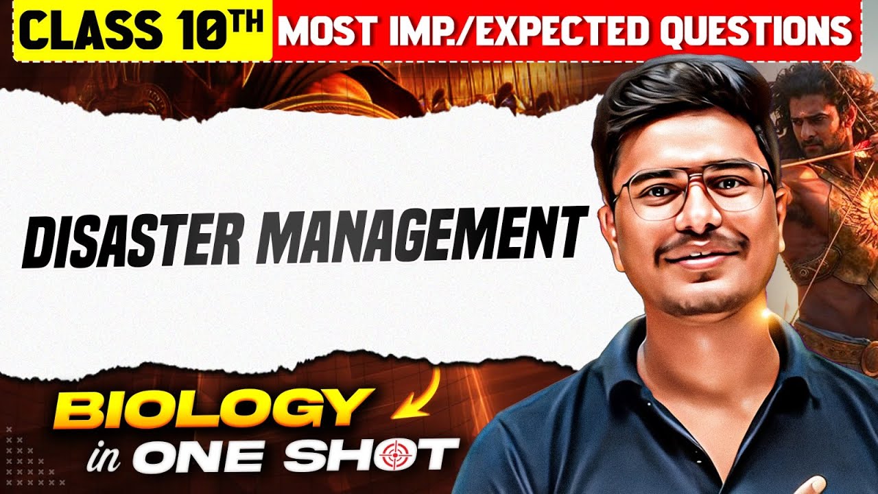 DISASTER MANAGEMENT FOR CLASS 10 MH SSC BOARD | Class 10 Biology Most ...