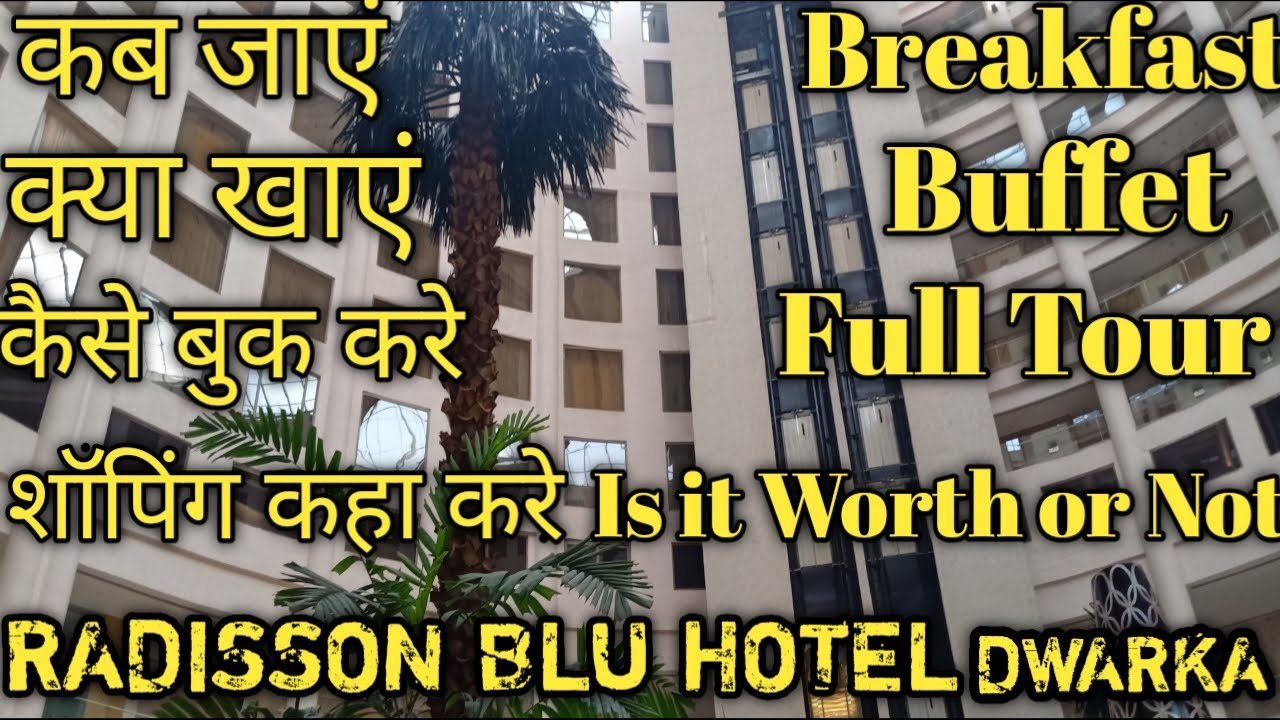 Radisson Blu Hotel Dwarka Sector-13 |Redisson Blu Hotel new delhi ...