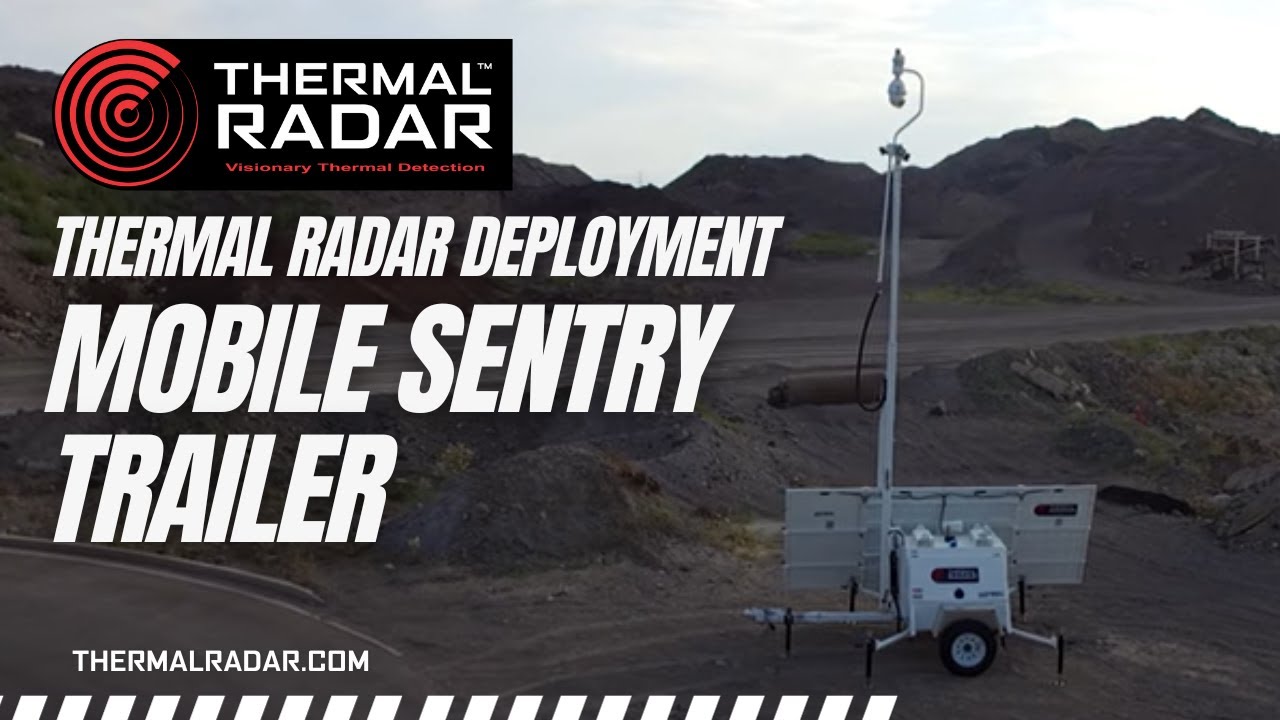Thermal Radar Mobile Sentry Trailer Deployment (801) 762-6800 Best ...