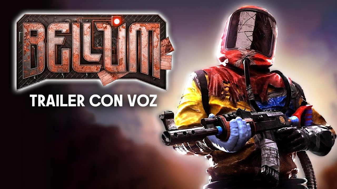 BELLUM RUST | Trailer Oficial con Voz en Off | NestarothVlogs - YouTube