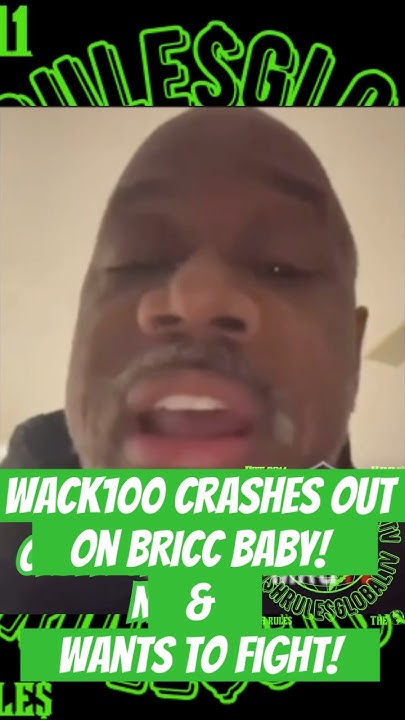 Wack100 Crashes Out On Bricc Baby & Wants To Fight At No Jumper! - YouTube