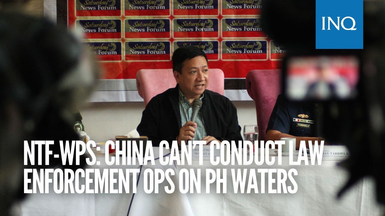 NTF-WPS: China can’t conduct law enforcement ops on PH waters - YouTube