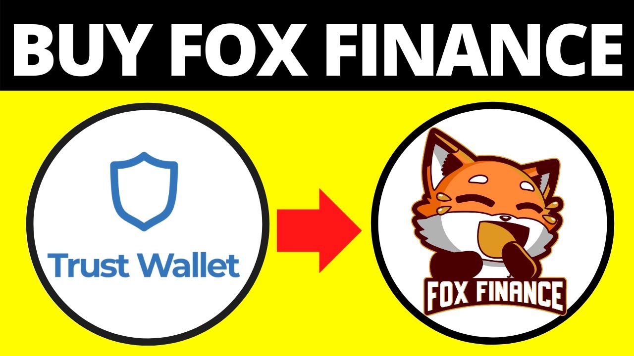 How To Buy Fox Finance Crypto Coin On Trust Wallet - YouTube